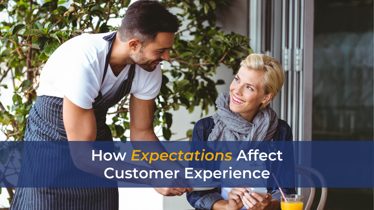 How Expectations Affect Customer Experience